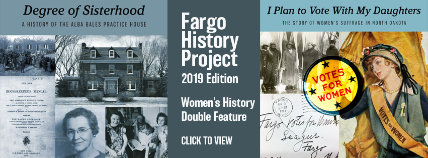 Fargo History Project » 2019 FHP banner